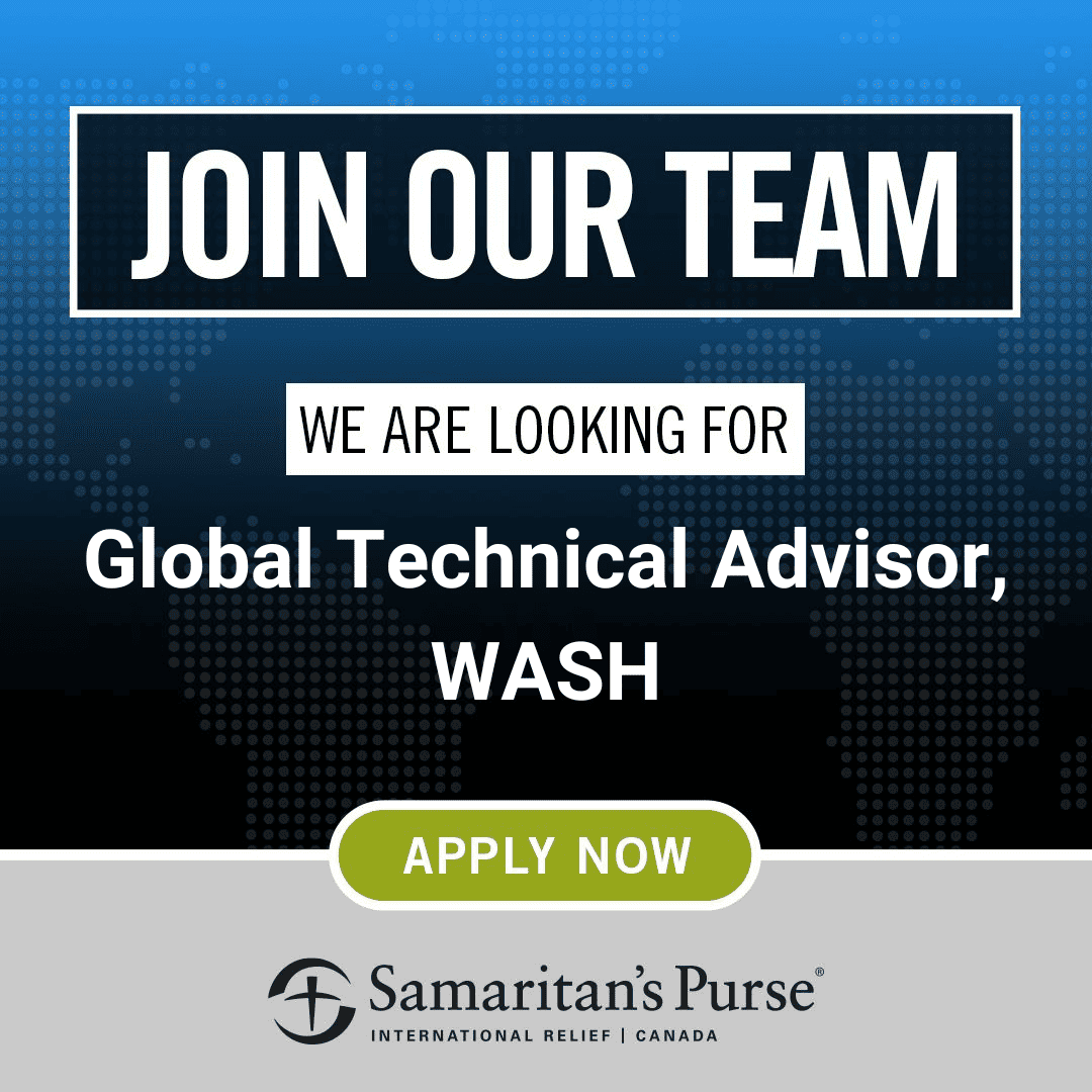 Global Technical Advisor, WASH - Samaritan's Purse Canada
